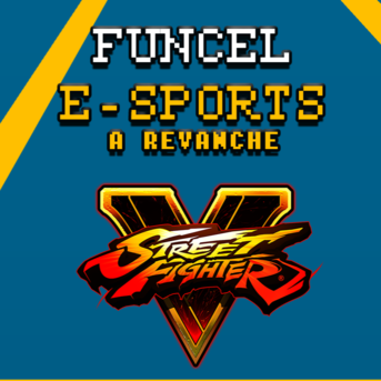 Funcel E-sports | Conheça os campeões da ed. Street Fighter V - A ...
